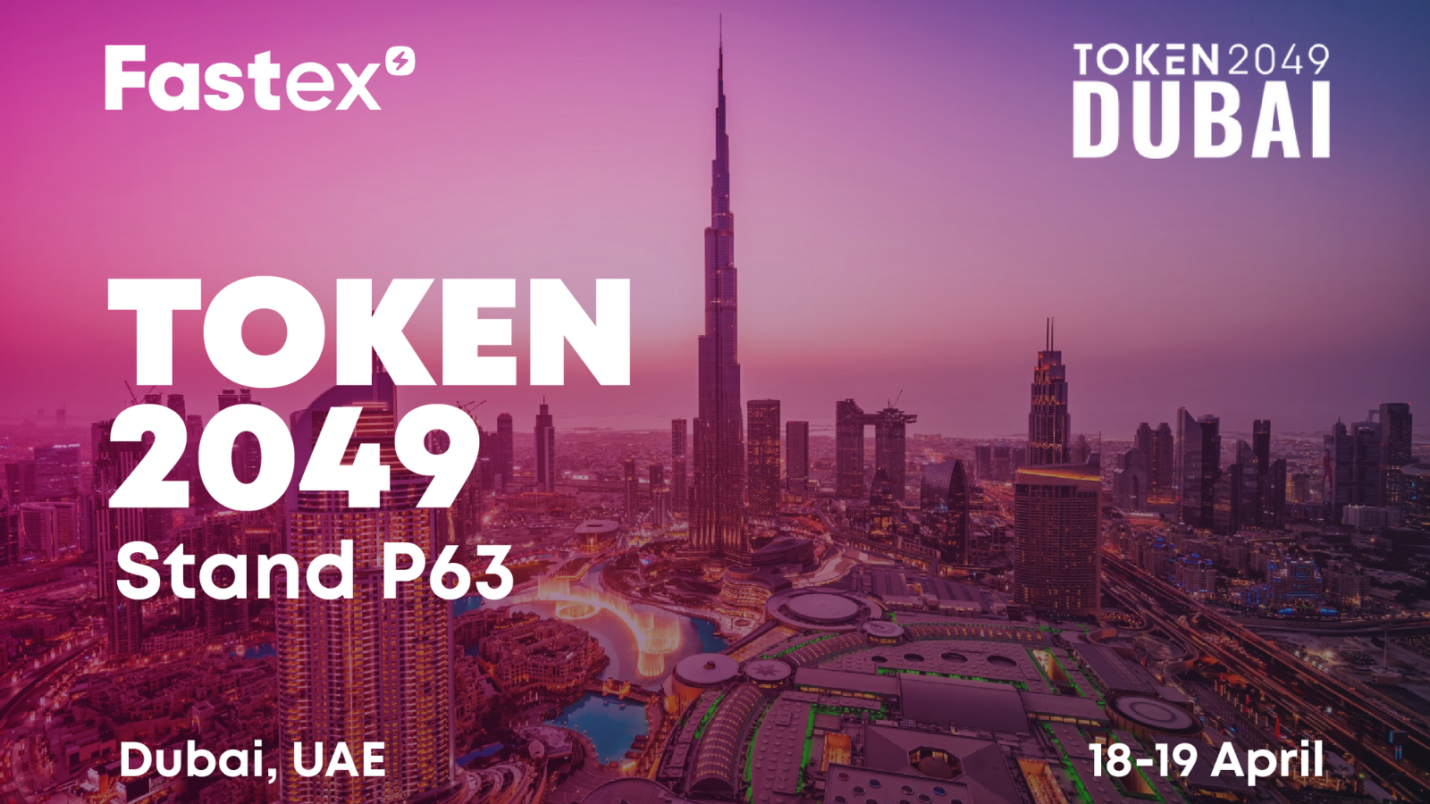 تشارك Fastex في Token 2049 في دبي: استكشاف الفرص والتواصل في يومي 18 ...